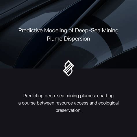 Predictive Modeling Of Deep Sea Mining Plume Dispersion → Scenario