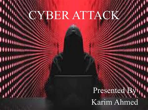 Cyber Attack Ppt For Presentions And Cyber Ppt