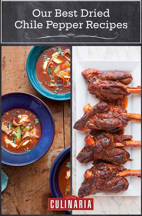 10 Dried Chile Pepper Recipes Leites Culinaria