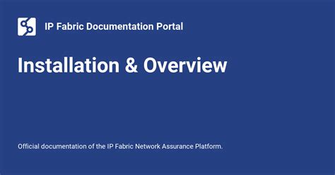 Overview And Installation Ip Fabric Documentation Portal
