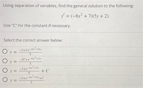 solved using separation of variables find the general