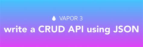 Tutorial Write A Crud Api Using Json By Martin Lasek Medium