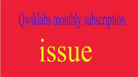 Qwiklabs Monthly Subscription 2022 Issue Rdp Issue Youtube