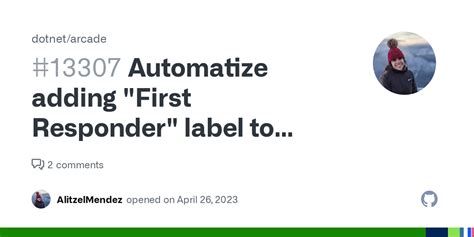 Automatize Adding First Responder Label To Known Issues · Issue