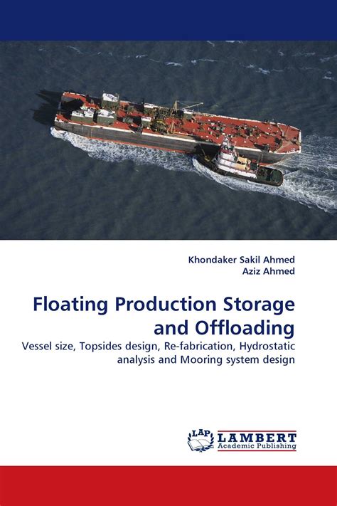 Floating Production Storage And Offloading 978 3 8383 3893 4 9783838338934 3838338936