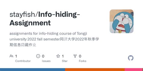 GitHub Stayfish Info Hiding Assignment Assignments For Info Hiding Course Of Tongji
