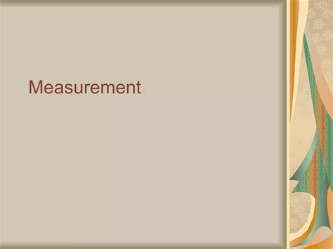 Measurement Ppt