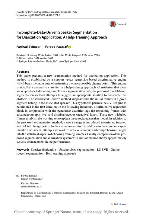 Incomplete Data Driven Speaker Segmentation For Diarization Application