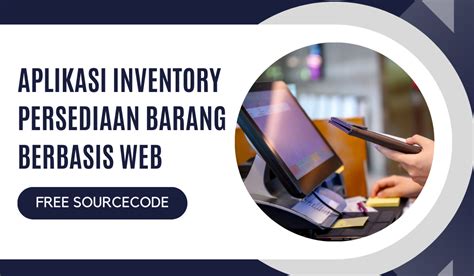 Aplikasi Inventory Persediaan Barang Gudang Codeigniter Sharecodingan