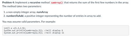 Solved Problem 4 Implement A Recursive Method Sumarray