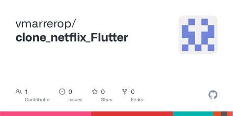 github vmarrerop clone netflix flutter