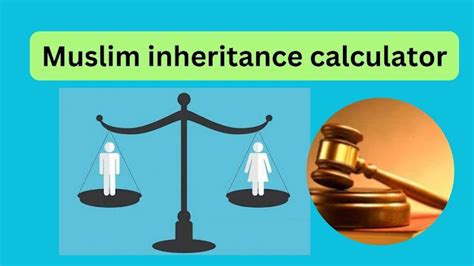 Muslim Inheritance Calculator
