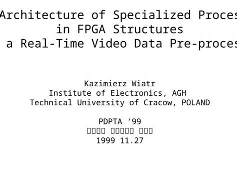 Ppt Misd Architecture Of Specialized Processors In Fpga Structures Ppt Misd Architecture Of Specialized Processors In Fpga Structures