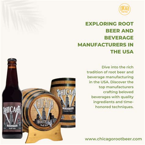 Best Non Alcoholic Beverages In The Usa At Chicago Rootbeer Chicago