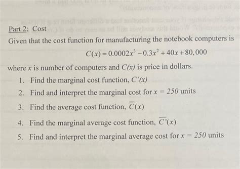 Solved Part Cost Given That The Cost Function For Chegg