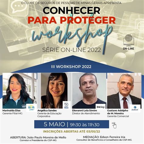 Csp Mg Promove O Iii Workshop Da Série Conhecer Para Proteger Cspmg