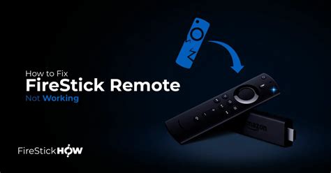 How To Fix If The FireStick Remote Is Not Working 2024 Fire Stick How