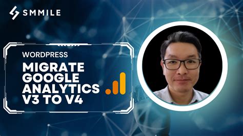 How To Migrate From Google Analytics 3 To GA4