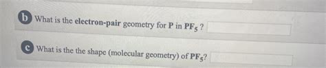 Solved Draw The Lewis Structure For PF5 Int B What Is The Chegg Com