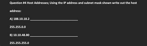 Solved Question Host Addresses Using The IP Address And Chegg
