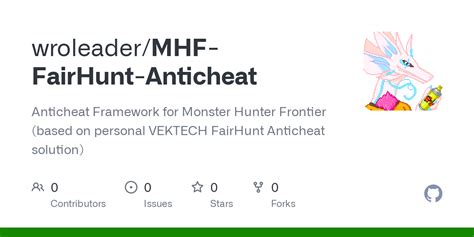 Github Wroleadermhf Fairhunt Anticheat Anticheat Framework For Monster Hunter Frontier