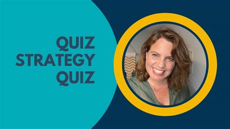 Quiz Strategy Quiz