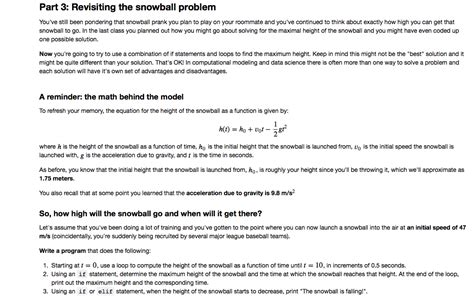 Solved Part Revisiting The Snowball Problem You Ve Still Chegg