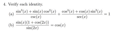 Solved Verify Each Identity Chegg Com