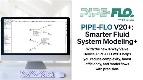 Pipe Flo From Revalize On Linkedin Fluidsystemmodeling