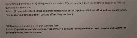 Create A Polynomial Px Of Degree 4 And A Divisor Dx Of Degree 1 Then