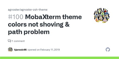 Mobaxterm Theme Colors Not Shoving And Path Problem · Issue 100 · Agnosteragnoster Zsh Theme