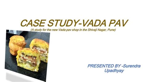Assignment 3 Vadapav Case Study Pptx