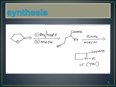 Strategies For Synthesis Of Three Four Five And Six Membered Ring Pptx