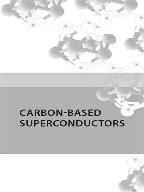 Carbon Based Superconductors Towards High Tc Superconductivity Pdfdrive Pdf Science