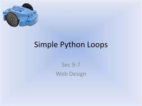 Ppt Simple Python Loops Powerpoint Presentation Free Download Id7056463