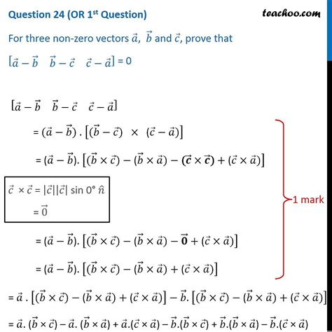 For Non Zero Vectors A B And C Prove [ A B B C C A ] 0