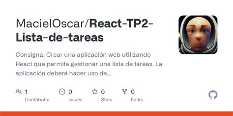 github macieloscar react tp2 lista de tareas consigna crear una