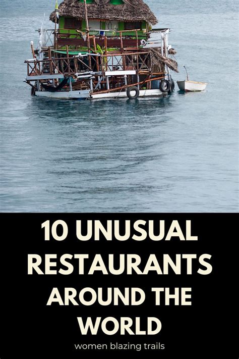 The Most Unusual Restaurants Artofit