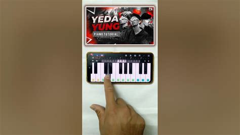 YUNG DSA - Yeda Yung Song Mobile Piano Tutorial And Instrumental Slow Easy - YouTube