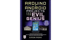 Evil Genius Arduino Android Projects Control With Your Device
