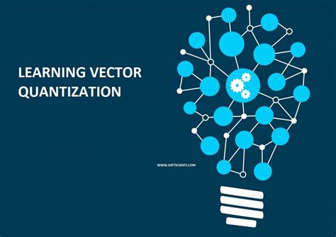 Learning Vector Quantization Softscients