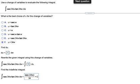 Solved Next Question Use A Change Of Variables To Evaluate Chegg