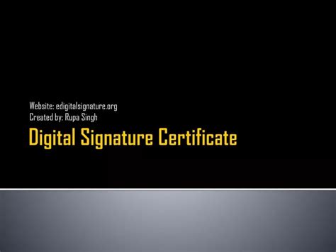 Ppt Digital Signature Certificate Powerpoint Presentation Free