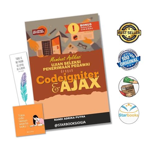 BUKU MEMBUAT APLIKASI UJIAN SELEKSI PENERIMAAN PEGAWAI DENGAN CODEIGNITER DAN AJAX LOKOMEDIA