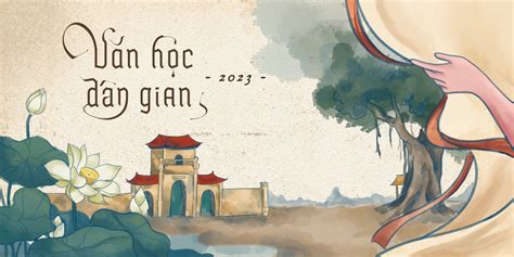 Khái quát văn học dân gian Việt Nam Soạn văn lớp 10