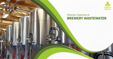 Effective Treatment Of Brewery Wastewater