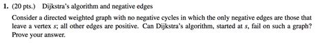 Solved A 1 20 Pts Dijkstra S Algorithm And Negative Chegg