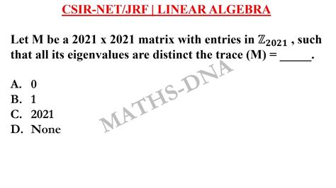 csir net jrf linear algebra trace and eigen values youtube