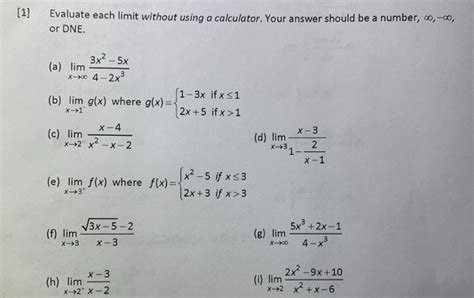 Solved Evaluate Each Limit Without Using A Calculator Chegg Com