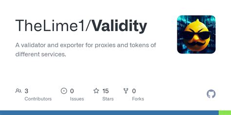 Github Thelime1validity A Validator And Exporter For Proxies And